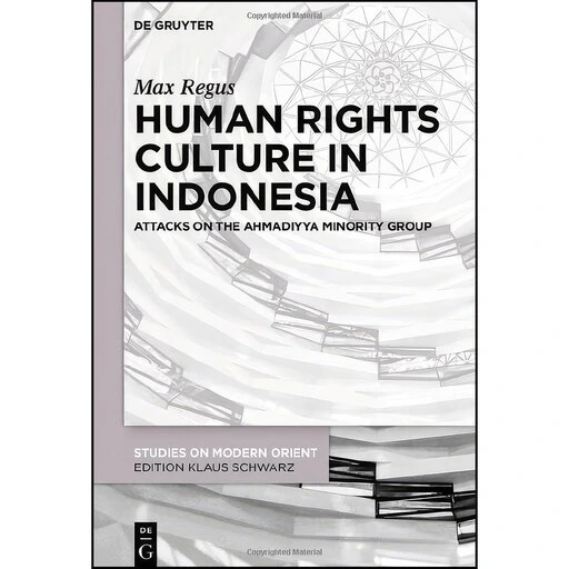 خرید و قیمت کتاب زبان اصلی Human Rights Culture in Indonesia اثر Max ...