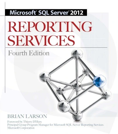 خرید و قیمت دانلود کتاب Microsoft SQL Server 2012 reporting services 4th edition | ترب
