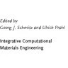 خرید و قیمت دانلود کتاب Integrative Computational Materials Engineering: Concepts and ...