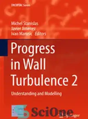 خرید و قیمت دانلود کتاب Progress in Wall Turbulence 2: Understanding and Modelling - پیشرفت در ...