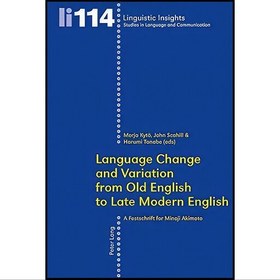 خرید و قیمت کتاب زبان اصلی Language Change and Variation from Old ...