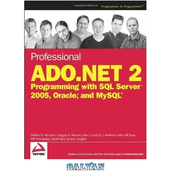 خرید و قیمت دانلود کتاب Professional Ado Net 2 Programming With Sql Server Oracle And Mysql ترب