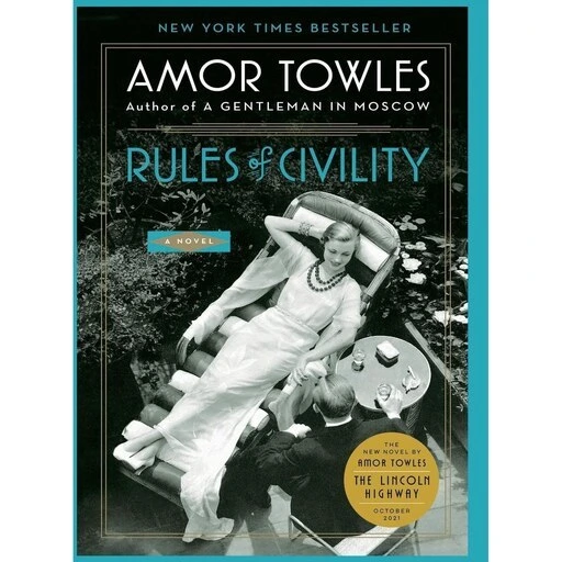 خرید و قیمت کتاب زبان اصلی Rules of Civility اثر Amor Towles انتشارات ...