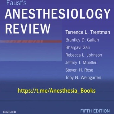 خرید و قیمت دانلود کتاب Faust’s Anesthesiology Review 5th Edition | ترب