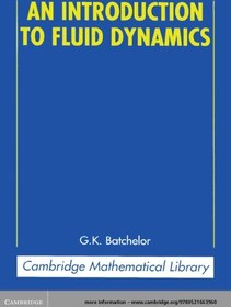 خرید و قیمت دانلود کتاب An Introduction to Fluid Dynamics 2000 | ترب
