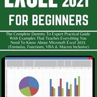 خرید و قیمت EXCEL 2021 FOR BEGINNERS: THE COMPLETE DUMMY TO EXPERT ...