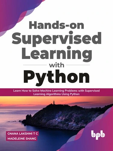 خرید و قیمت دانلود کتاب Hands On Supervised Learning With Python Learn