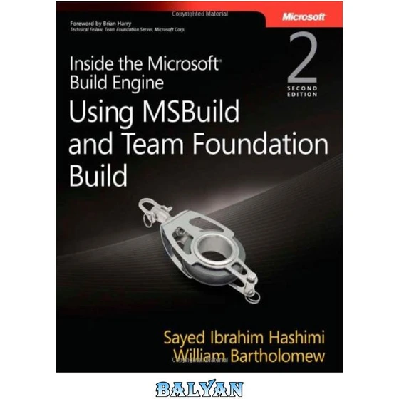 خرید و قیمت دانلود کتاب Inside the Microsoft Build Engine: Using MSBuild and Team Foundation ...