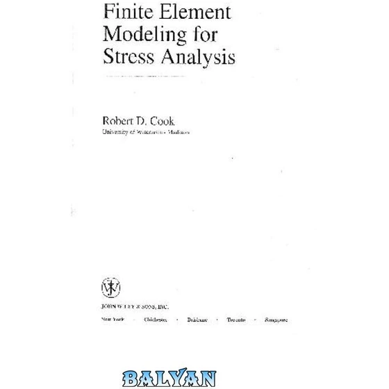 خرید و قیمت دانلود کتاب Finite Element Modeling For Stress Analysis ترب