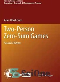 خرید و قیمت دانلود کتاب Two-person zero-sum games - بازی های دو نفره حاصل جمع صفر | ترب