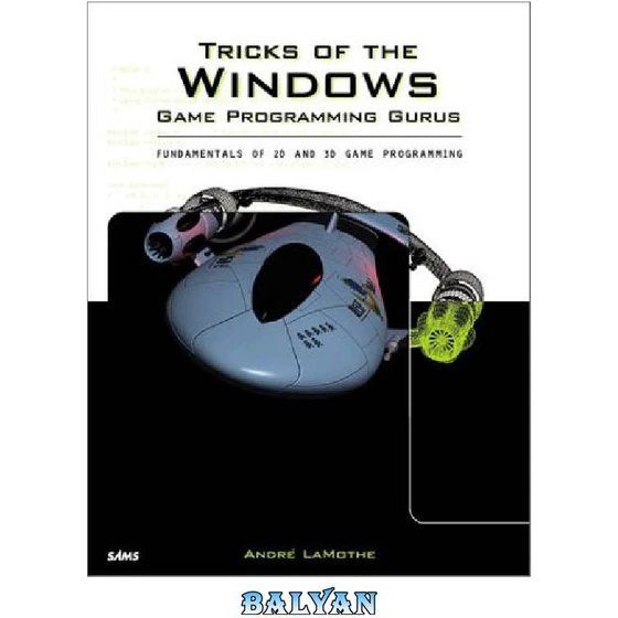 خرید و قیمت دانلود کتاب Tricks Of The Windows Game Programming Gurus Fundamentals Of 2d And 3d