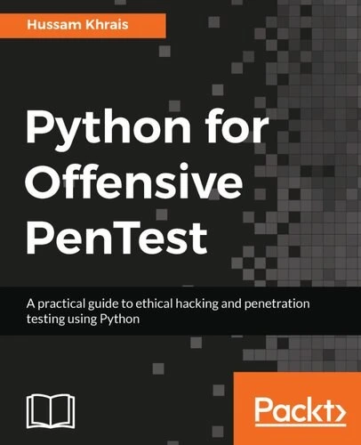 خرید و قیمت دانلود کتاب Python For Offensive Pentest A Complete Practical Guide To Ethical
