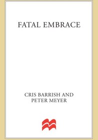 خرید و قیمت دانلود کتاب Fatal Embrace. The Inside Story Of The Thomas ...
