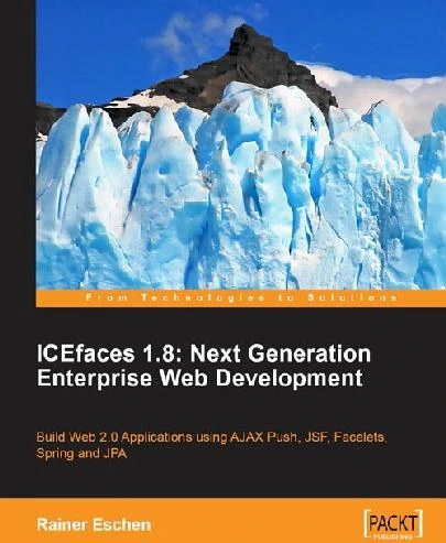 خرید و قیمت دانلود کتاب ICEfaces 1.8 Next Generation Enterprise Web Development 2009 | ترب