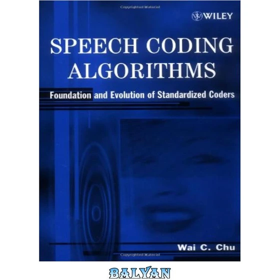 خرید و قیمت دانلود کتاب Speech Coding Algorithms Foundation And