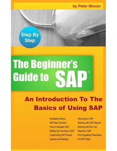 خرید و قیمت دانلود کتاب Beginners Guide To Sap An Introduction To The Basics Of Using Sap ترب