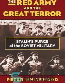 خرید و قیمت دانلود کتاب The Red Army and the Great Terror: Stalin's ...