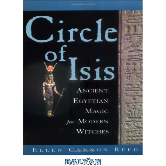 خرید و قیمت دانلود کتاب Circle of Isis: Ancient Egyptian Magic for ...