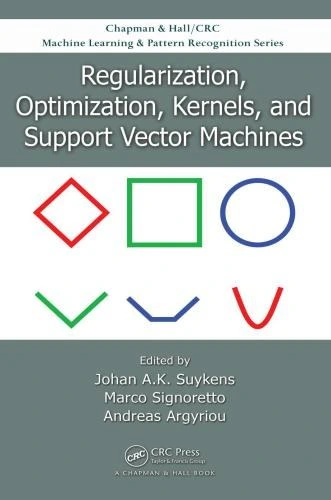 خرید و قیمت دانلود کتاب Regularization Optimization Kernels And Support Vector Machines ترب