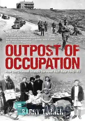 خرید و قیمت دانلود کتاب Outpost of Occupation: The Nazi Occupation of ...