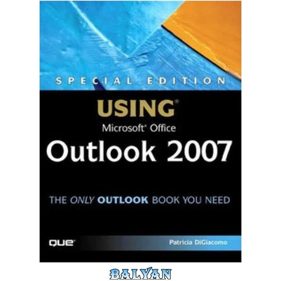 خرید و قیمت دانلود کتاب Special Edition Using Microsoft Office Outlook 2007 | ترب