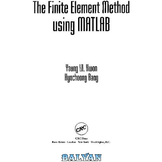 خرید و قیمت دانلود کتاب The Finite Element Method Using Matlab ترب