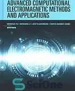 خرید و قیمت دانلود کتاب Advanced computational electromagnetic methods and applications - روشها ...