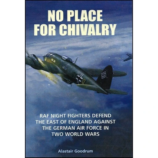 خرید و قیمت کتاب زبان اصلی No Place for Chivalry اثر Alastair Goodrum | ترب