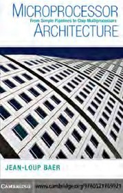 خرید و قیمت دانلود کتاب Microprocessor Architecture: From Simple Pipelines to Chip ...