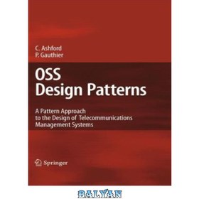 خرید و قیمت دانلود کتاب OSS design patterns: a pattern approach to the ...