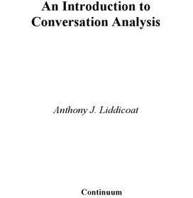 خرید و قیمت دانلود کتاب Introduction to Conversation Analysis 2007 | ترب