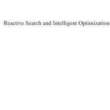 خرید و قیمت دانلود کتاب Reactive Search and Intelligent Optimization ویرایش 1 | ترب