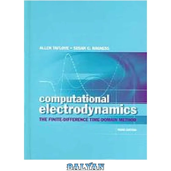 خرید و قیمت دانلود کتاب Computational electrodynamics : the finite-difference time-domain method ...