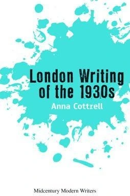 خرید و قیمت کتاب London Writing of the 1930s (Midcentury Modern Writers ...