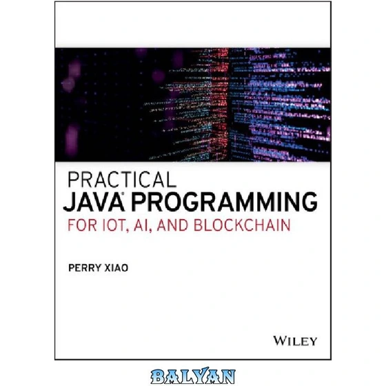 خرید و قیمت دانلود کتاب Practical Java® Programming For Iot Ai And