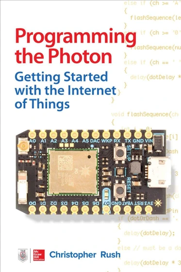 خرید و قیمت دانلود کتاب Programming The Photon Getting Started With The Internet Of Things Tab