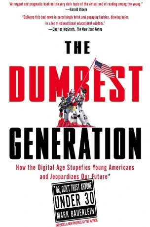 خرید و قیمت دانلود کتاب The Dumbest Generation: How the Digital Age ...