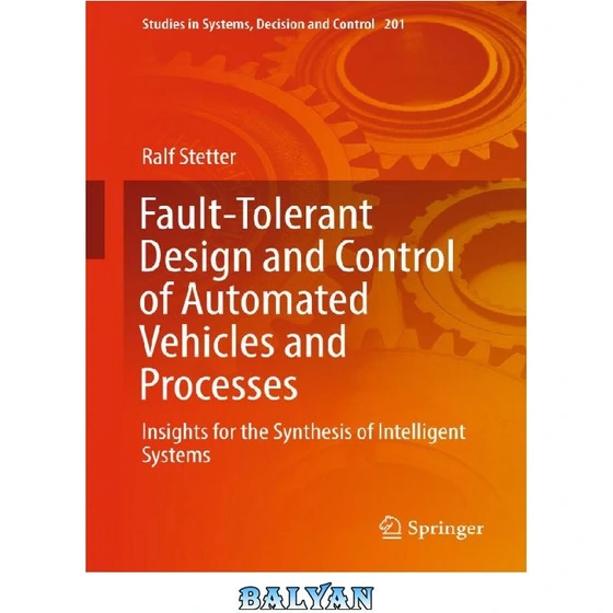خرید و قیمت دانلود کتاب Fault Tolerant Design And Control Of Automated