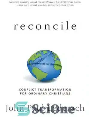 خرید و قیمت دانلود کتاب Reconcile: Conflict Transformation for Ordinary ...