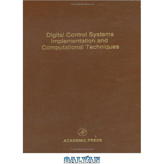 خرید و قیمت دانلود کتاب Digital Control Systems Implementation And Computational Techniques ترب