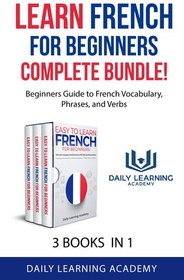 خرید و قیمت Learn French for Beginners Complete Bundle!: Beginners ...