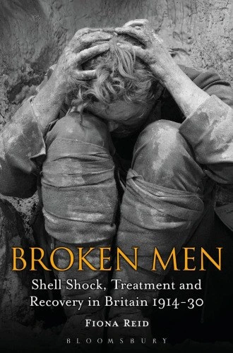 خرید و قیمت دانلود کتاب Broken men : shell shock, treatment and ...