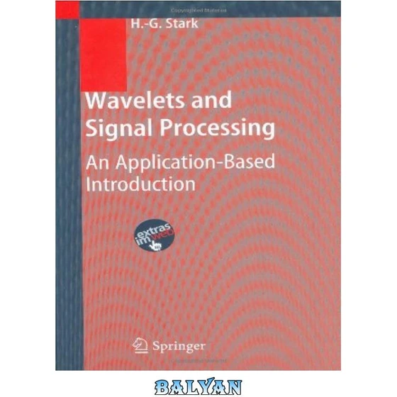 خرید و قیمت دانلود کتاب Wavelets and Signal Processing: An Application-Based Introduction | ترب