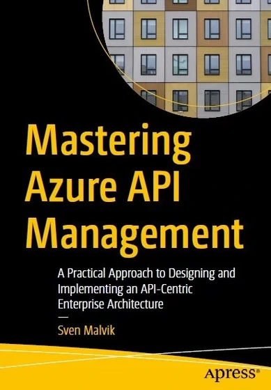 خرید و قیمت Mastering Azure Api Management A Practical Approach To Designing And Implementing