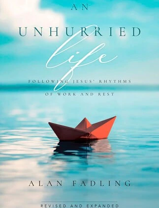 خرید و قیمت دانلود کتاب An Unhurried Life: Following Jesus' Rhythms of ...