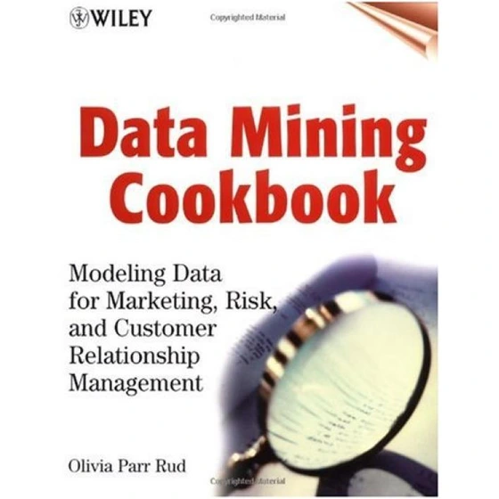 خرید و قیمت دانلود کتاب Data Mining Cookbook Modeling Data For Marketing Risk And Customer