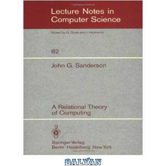 خرید و قیمت دانلود کتاب A Relational Theory of Computing | ترب