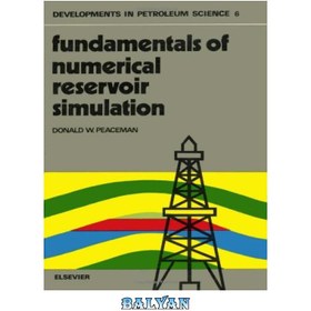 خرید و قیمت دانلود کتاب Fundamentals of Numerical Reservoir Simulation ...