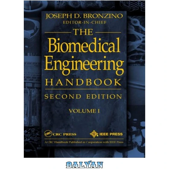 خرید و قیمت دانلود کتاب The biomedical engineering handbook | ترب