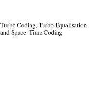 خرید و قیمت دانلود کتاب Turbo Coding, Turbo Equalisation and Space-Time Coding: EXIT-Chart-Aided ...